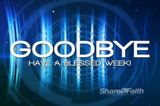 Goodbye Church Service Ending Video Loop | Church Motion Graphics